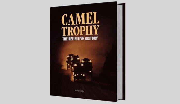 Camel Trophy: The Definitive History - collectorscarworld